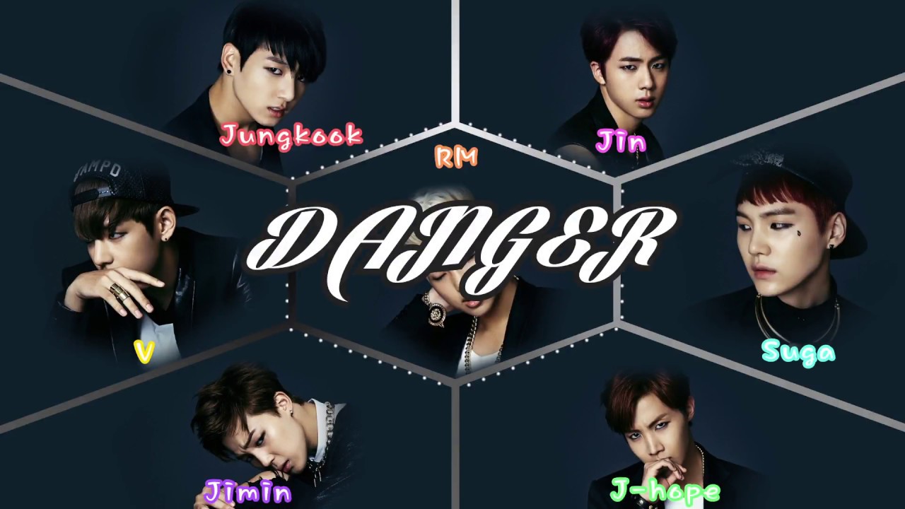 방탄소년단 [BTS] 防弹少年团 Danger lyrics - YouTube