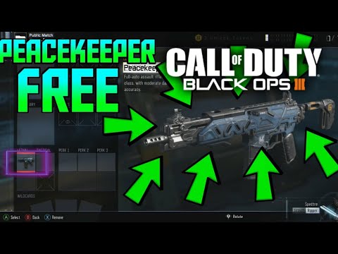 HOW TO GET THE PEACEKEEPER MK2 FOR FREE IN BLACK OPS 3 2020 *XBOX ONE ...