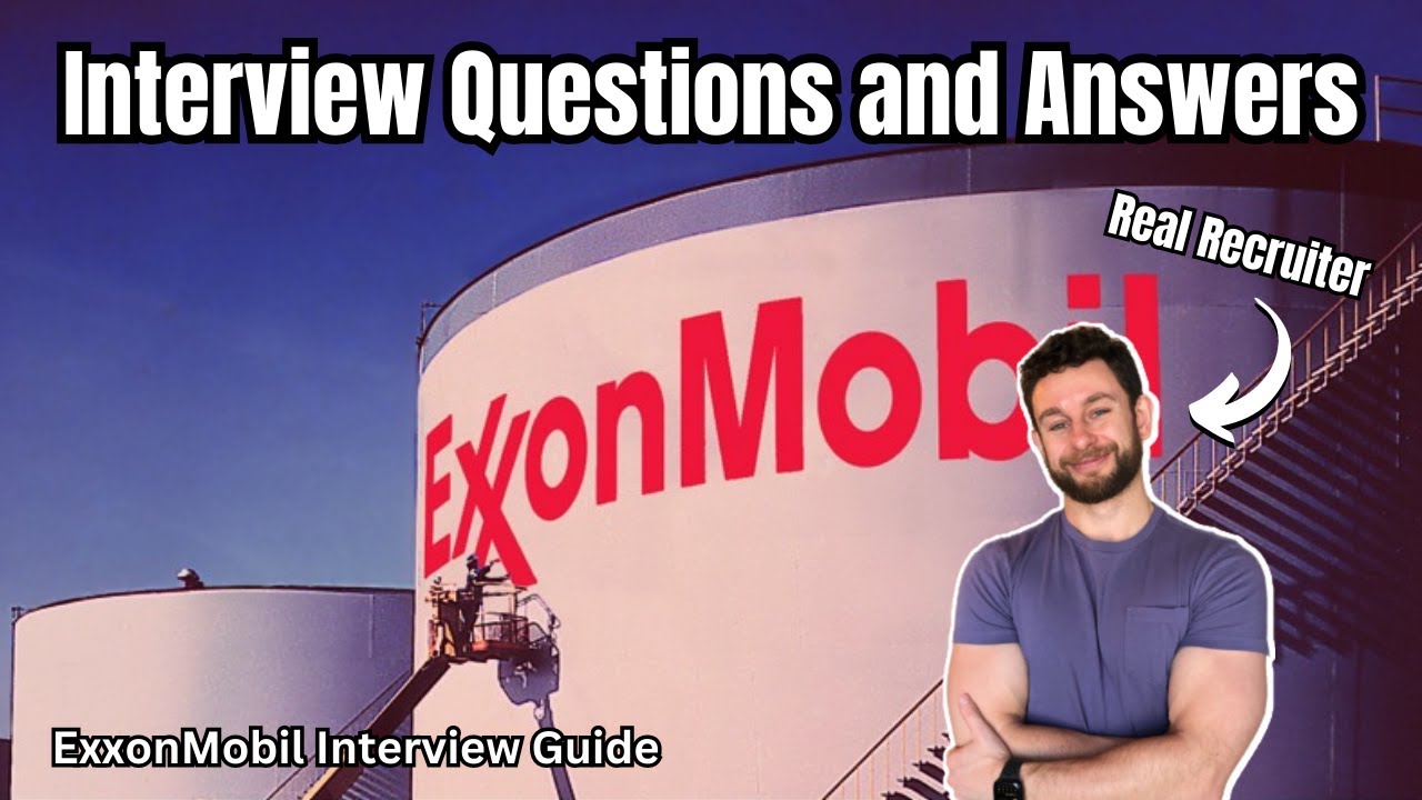 ExxonMobil Interview Questions And Answers - How to Get Hired at ...