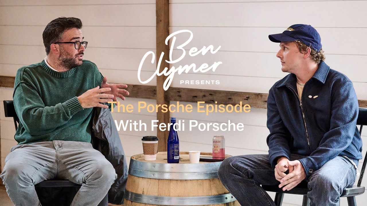 Ben Clymer Presents: Ep. 03 - The Porsche Episode With Ferdi Porsche ...