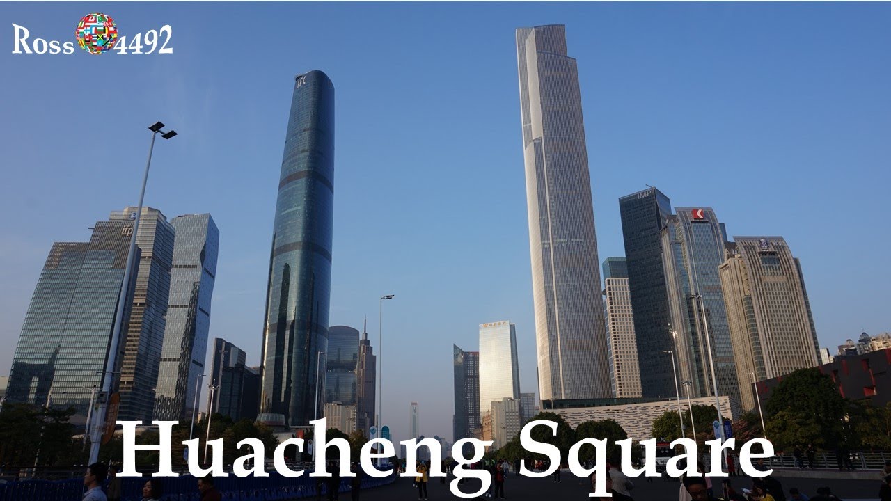 Huacheng Square - 花城廣場 - Guangzhou - YouTube