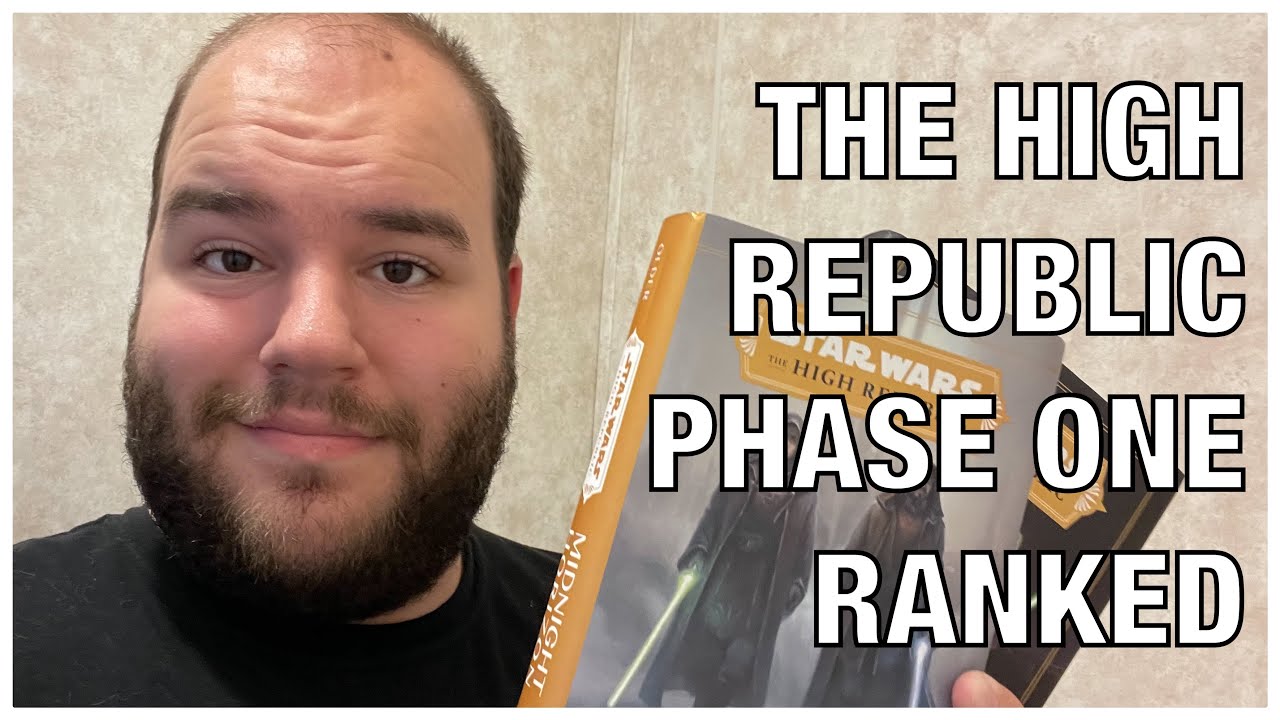 Star Wars: The High Republic, Phase One — Book Ranking - YouTube