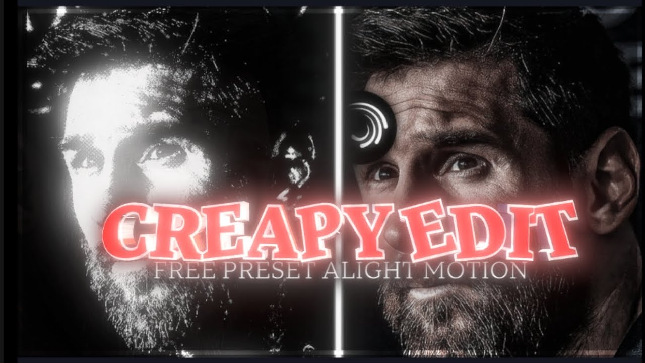 AE Like Creapy Edit Free in Alight Motion (+ Preset ) - YouTube