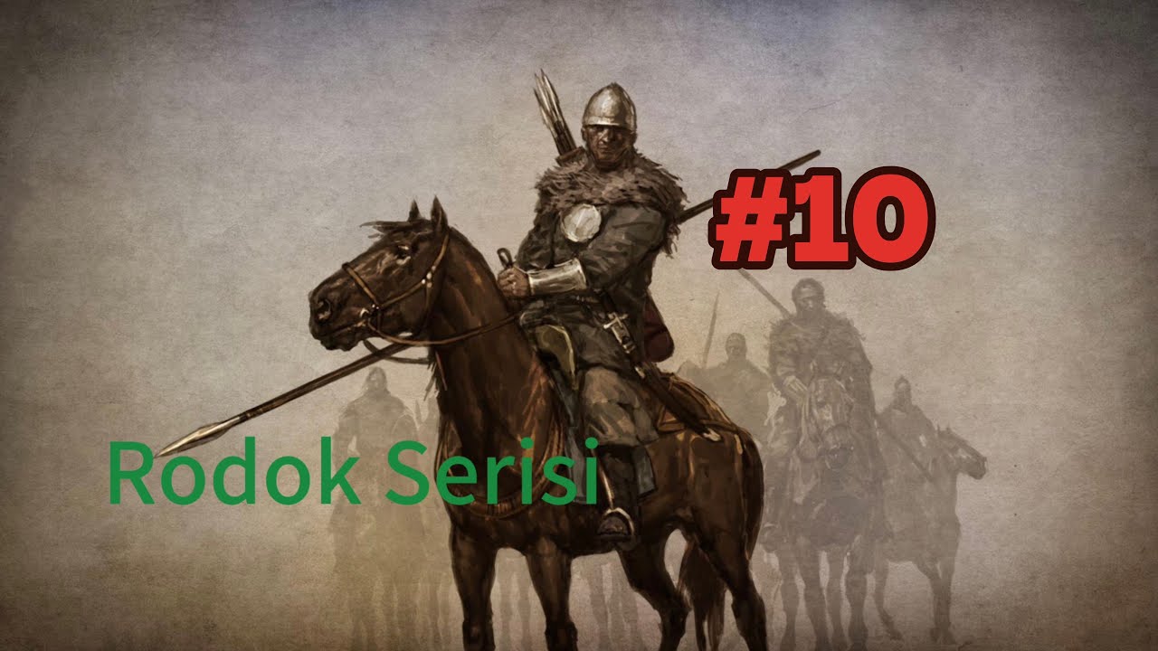 Rodok Serisi 😯🫡/M&B Warband Native - YouTube