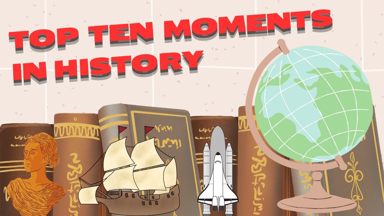 Top Ten Moments in History That YOU Forgot - YouTube