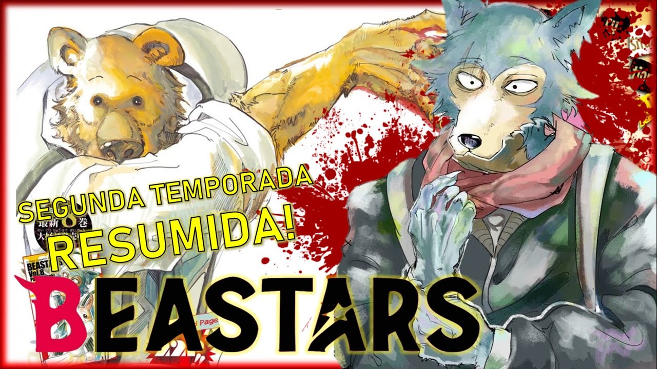 BEASTARS SEGUNDA TEMPORADA RESUMIDA EN 16 MINUTOS - YouTube