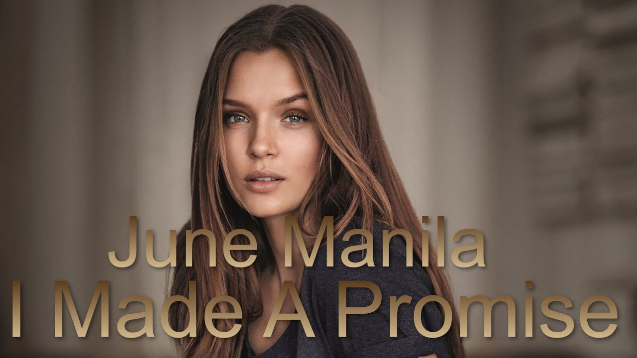 June Manila - I Made A Promise ( Italo-Disco ) Single / refresh -2022 ...