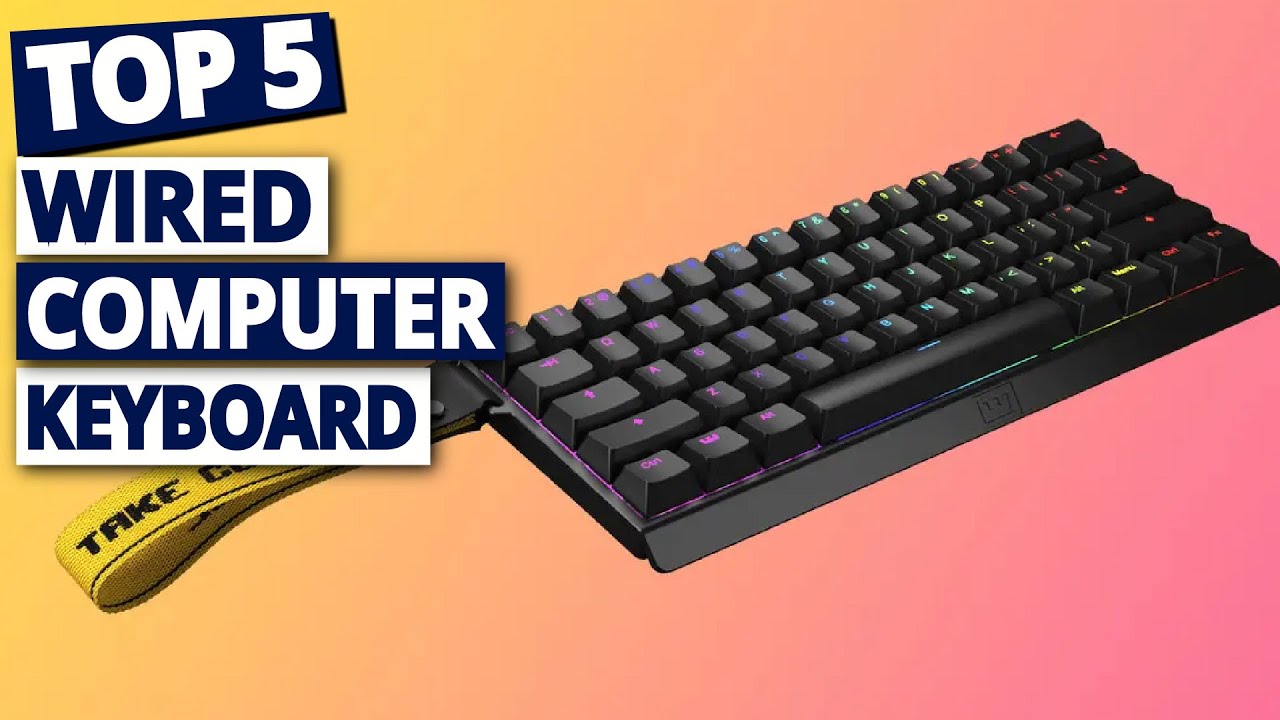 Best Wired Keyboard for Productivity: Top Picks and Reviews - YouTube
