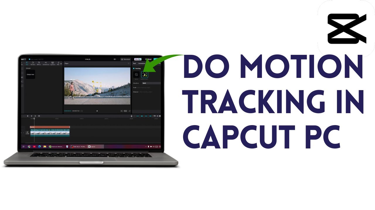 How to do Motion Tracking in CapCut PC - YouTube