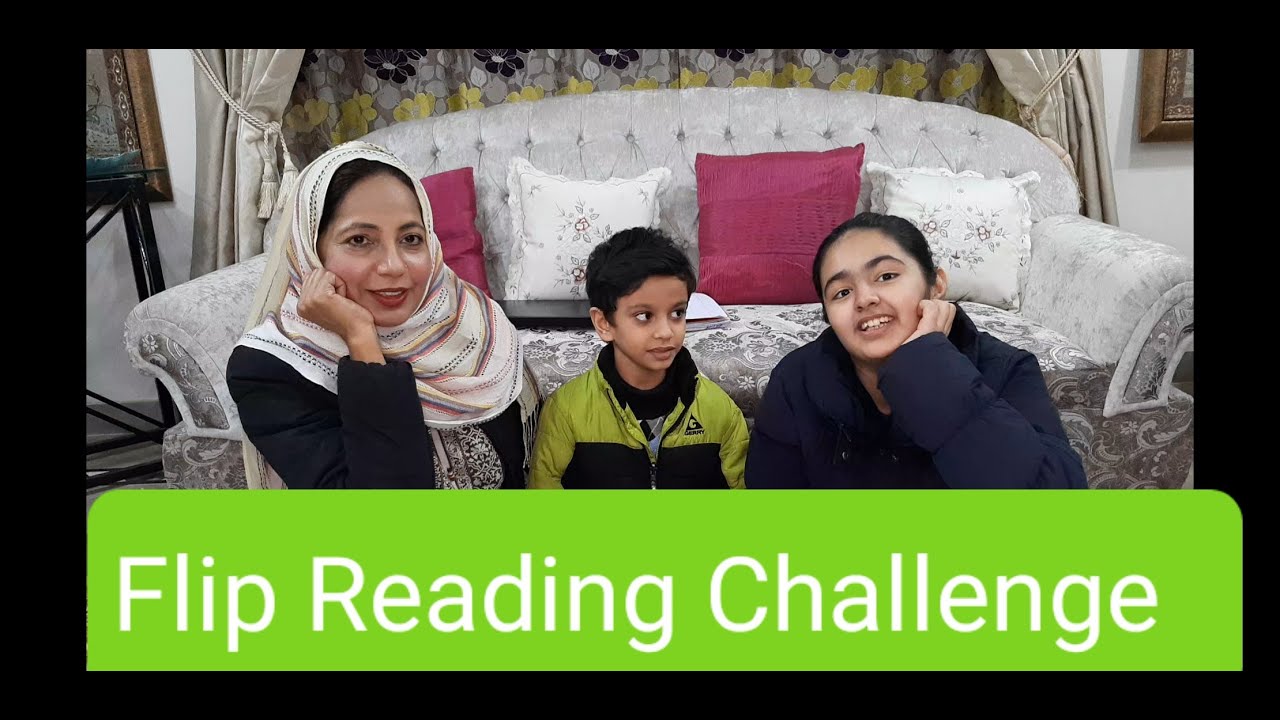 | Flip Reading Challenge | Abdur Rahman | Sumaira Babar & Fatima Babar ...