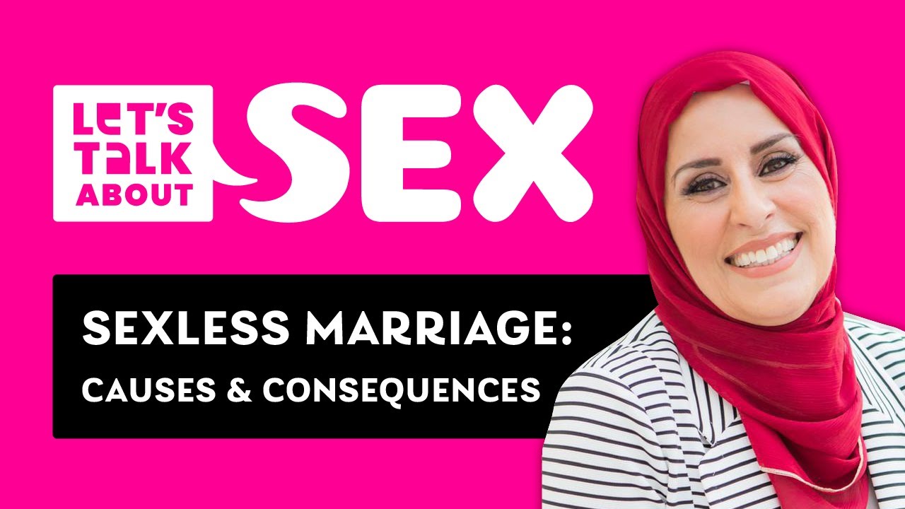 Sexless Marriage Causes And Consequences Lets Talk About Sex 👩 ️👨