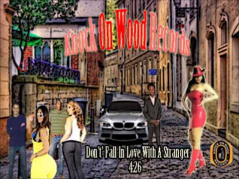 LaSha Jackson- Don't Fall In Love With A Stranger