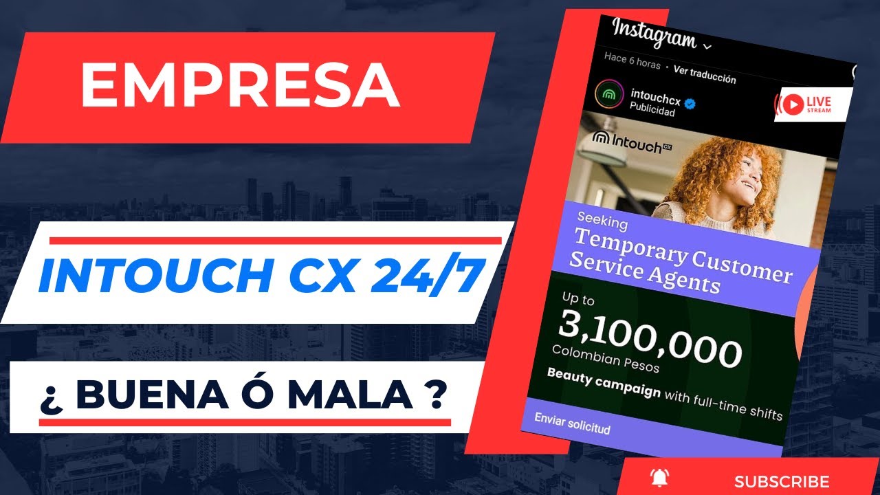 ¿Como fue trabajar en la empresa INTOUCHCX 24/7?. El mundo de los Call ...