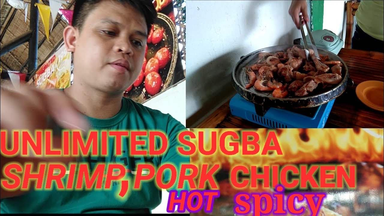 UNLIMITED SUGBA SHRIMP, PORK, CHICKEN, ETC.... - YouTube