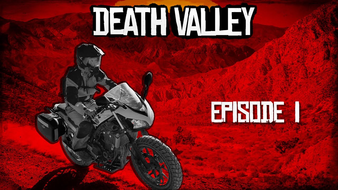 RM Rides Death Valley ADV Ride - Episode 1 - YouTube