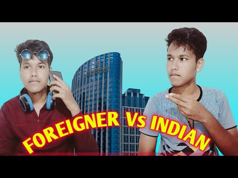 FOREIGNER Vs INDIAN | Comedy Vines | Jilani The Villager