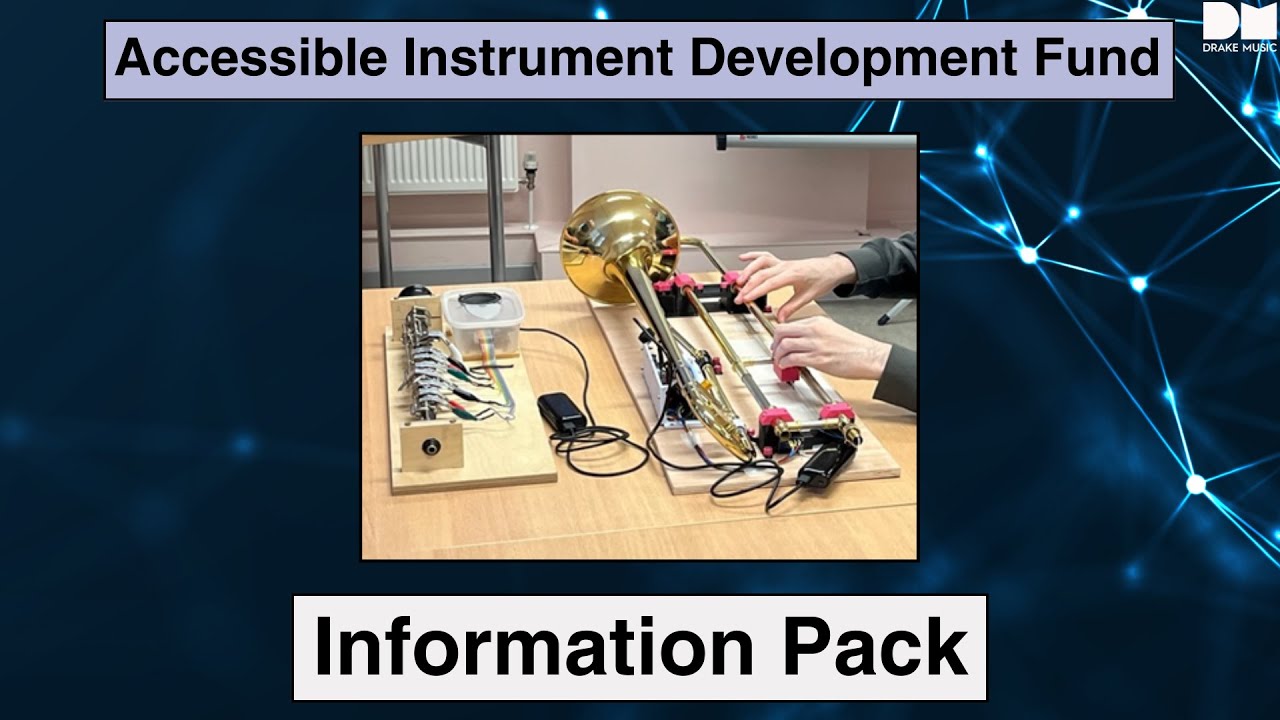 Information Pack (BSL) - Accessible Musical Instrument Development Fund ...