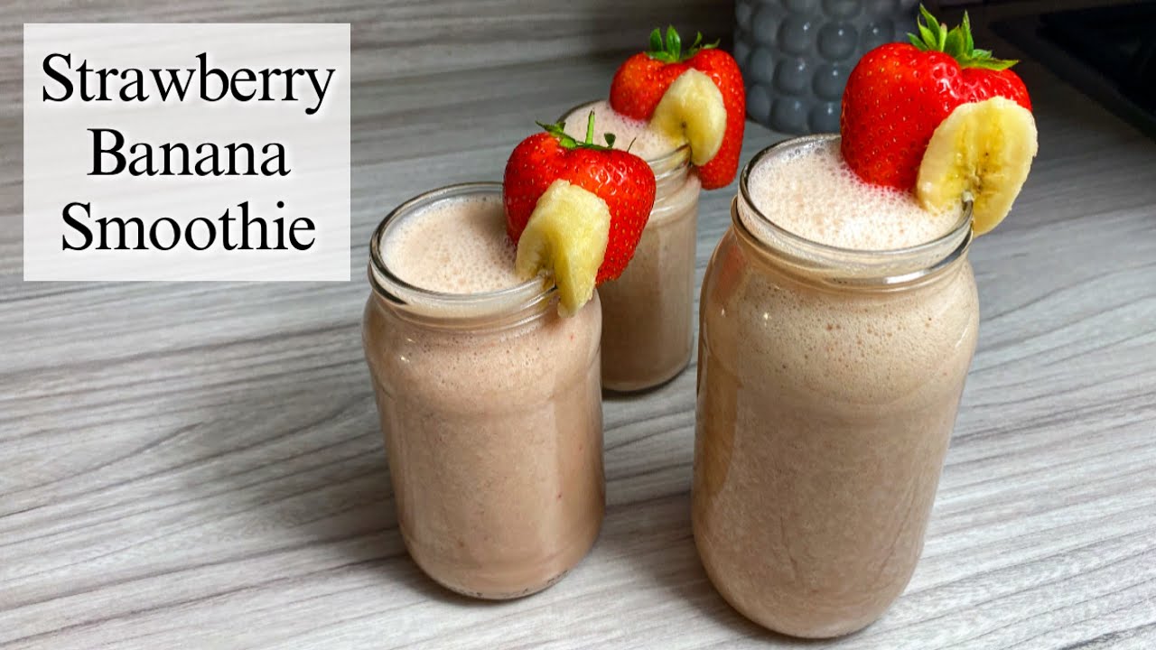 Easy Strawberry🍓 Banana 🍌 Smoothie Recipe - YouTube