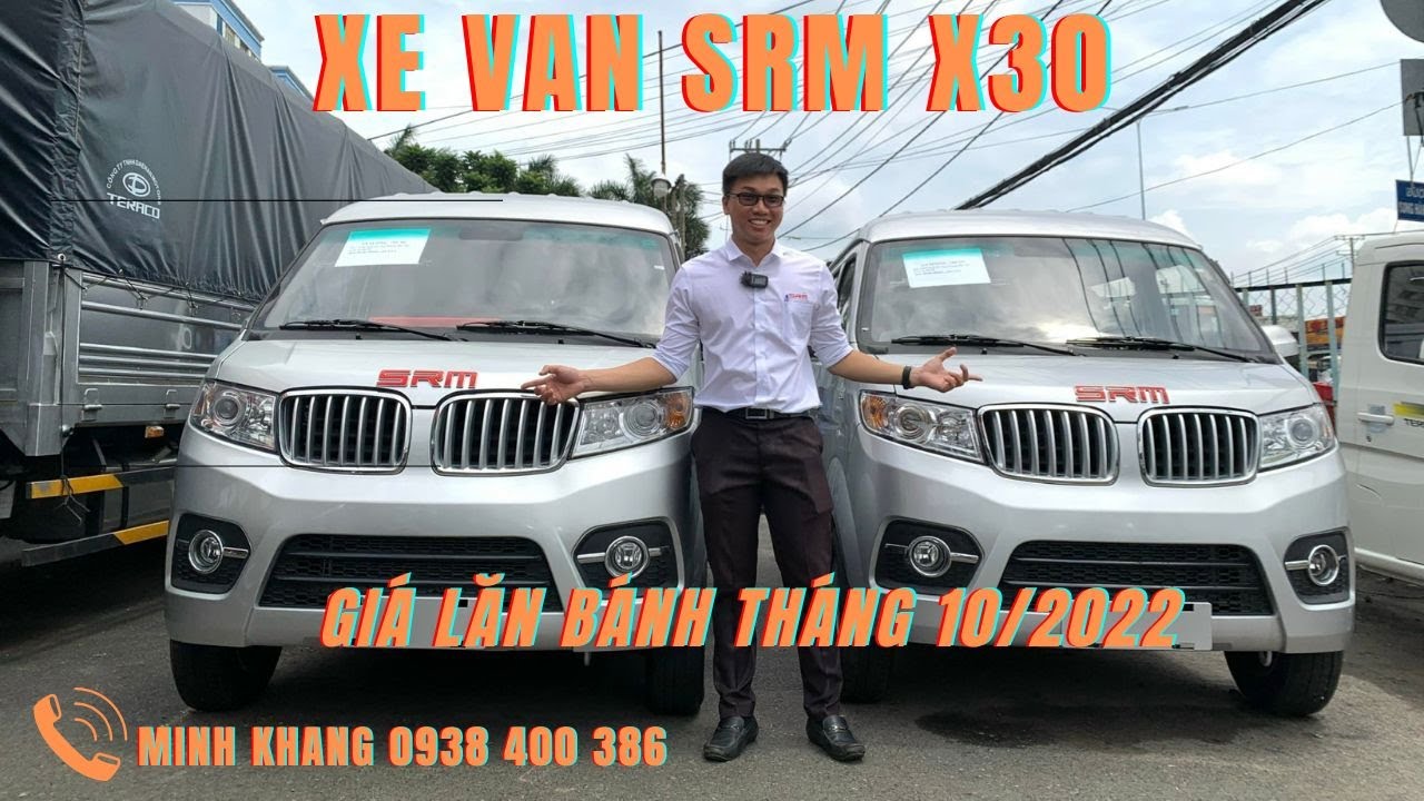 XE TẢI VAN SRM X30 V2L-V5L | CẬP NHẬT GIÁ XE LĂN BÁNH TRONG THÁNG 10/ ...