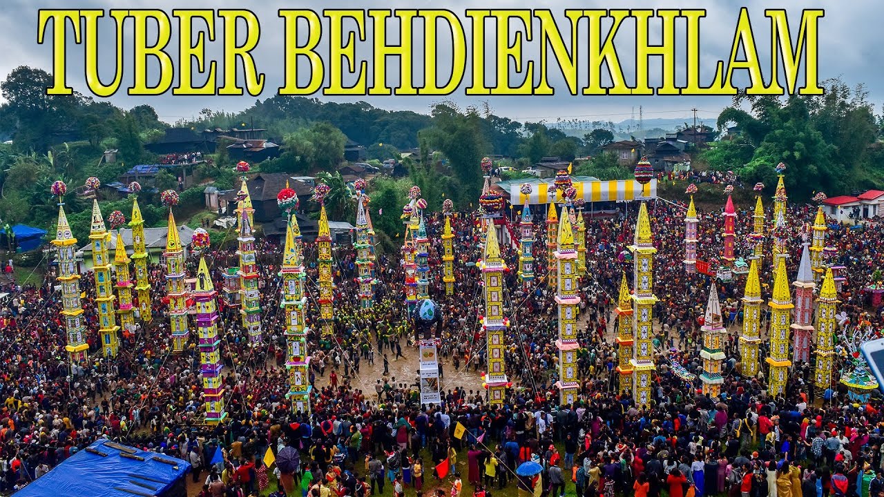 BEHDIENKHLAM SEIN RAIJ TUBER 2019 BIGGEST FESTIVAL EVER NORTH EAST ...