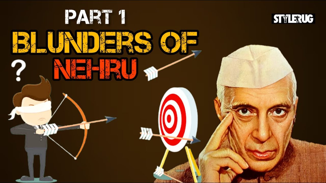 Jawahar Lal Nehru Blunders Ep.1 | #Childrensday | StyleRug - YouTube