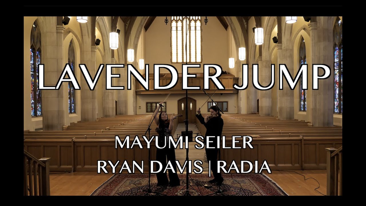 Lavender Jump | Mayumi Seiler & Ryan Davis | Radia - YouTube