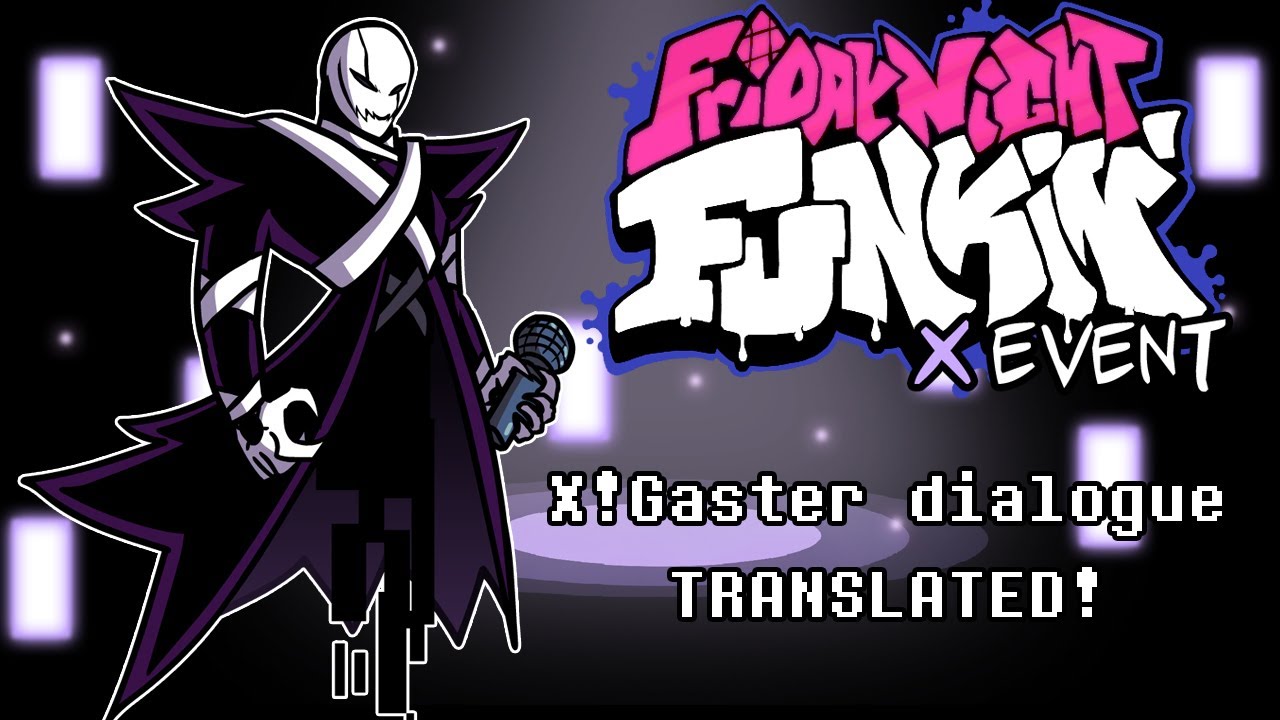 | Friday Night Funkin' | Relighted (X!Gaster translated) [HARD] - The X ...