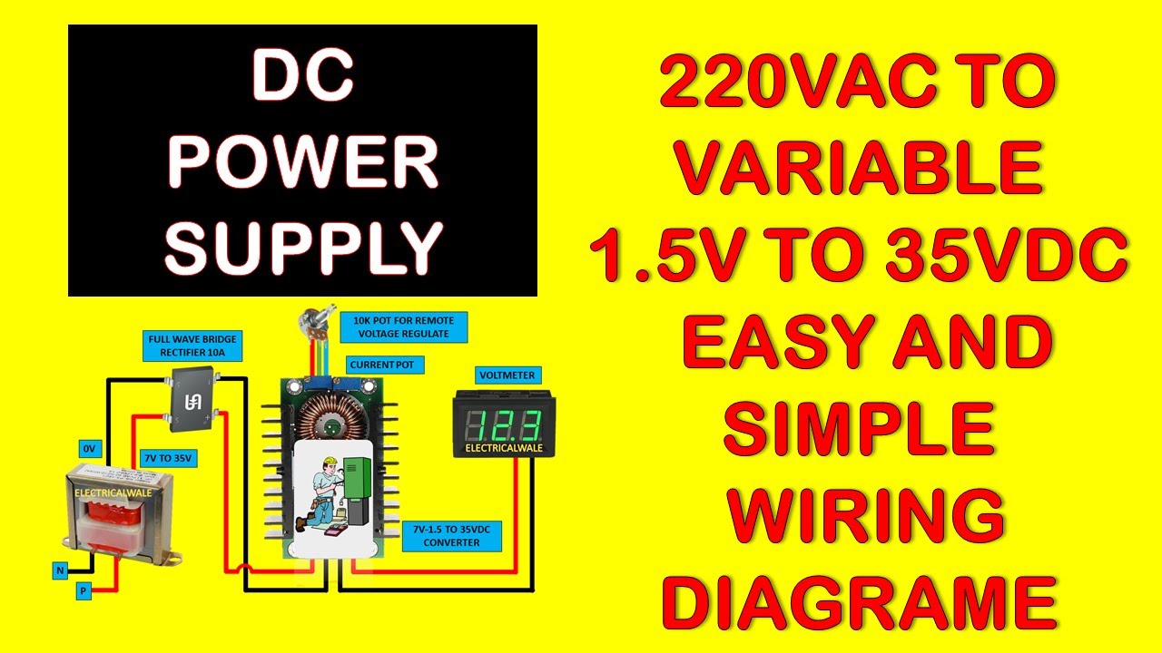 HOW TO MAKE 220VAC TO VARIABLE DC 1.5V TO 35V + how to make variable dc ...