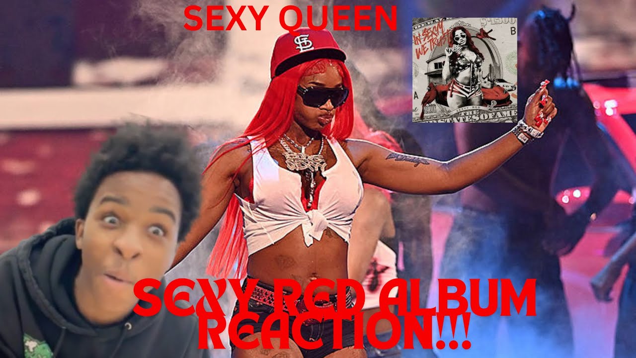 Sexyy Red "In Sexyy We Trust" FULL Album (REACTION) - YouTube