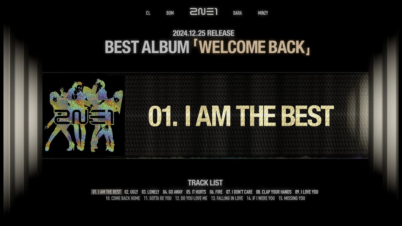 2NE1 / 【FULL TRACK PREVIEW】2NE1 BEST ALBUM 「WELCOME BACK」 - YouTube