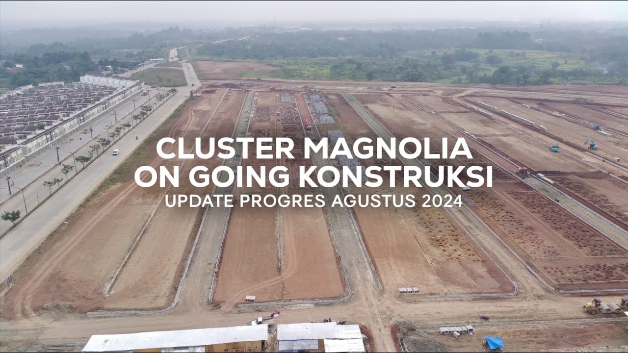 KOTA PODOMORO TENJO TYPE DELUXE CLUSTER MAGNOLIA UPDATE PROGRES AGUSTUS ...