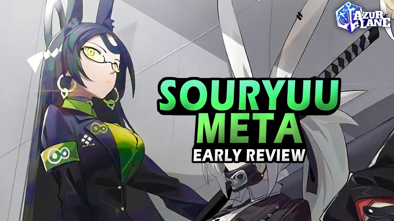 Souryuu META Early Review ¿Qué tal está? - Azur Lane - YouTube