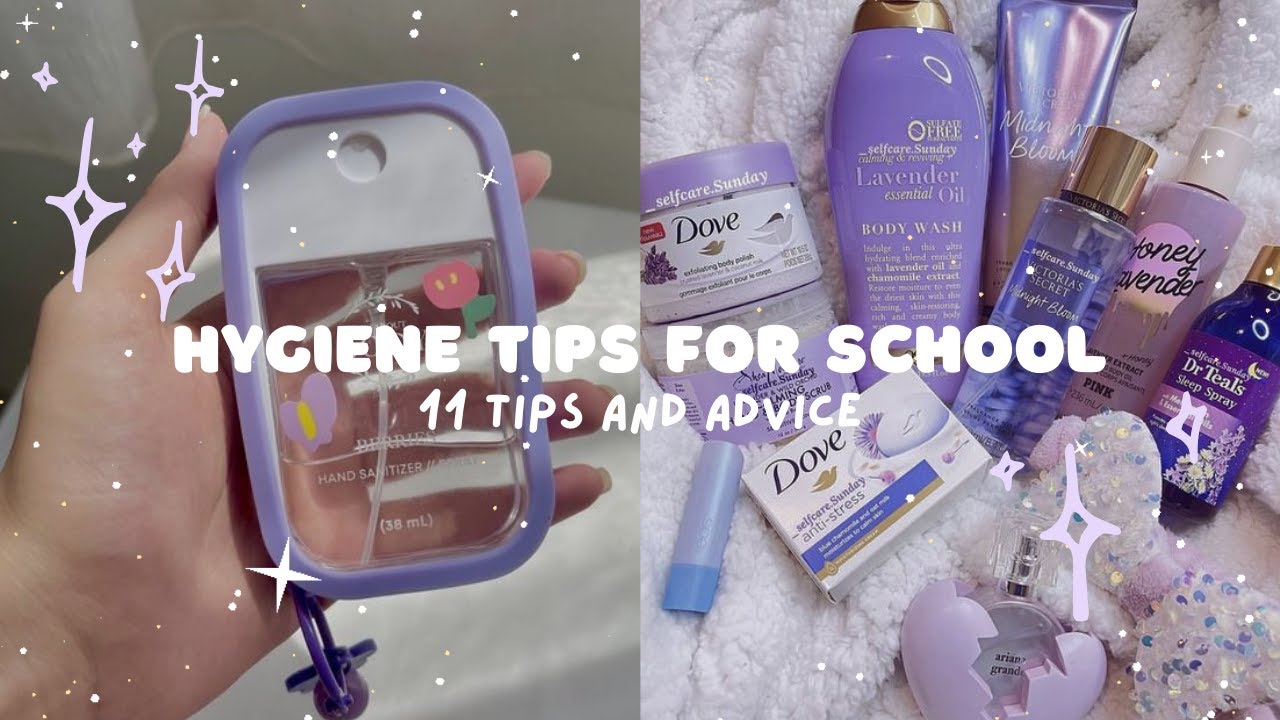 11 HYGIENE tips for SCHOOL | Tips and Advice | Cxrn - YouTube