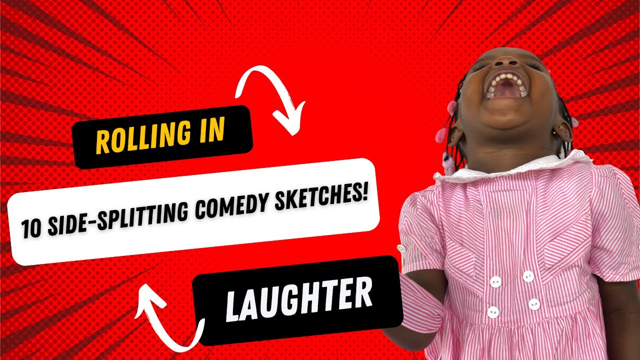 Rolling in Laughter 10 Side-Splitting funny Sketches. - YouTube