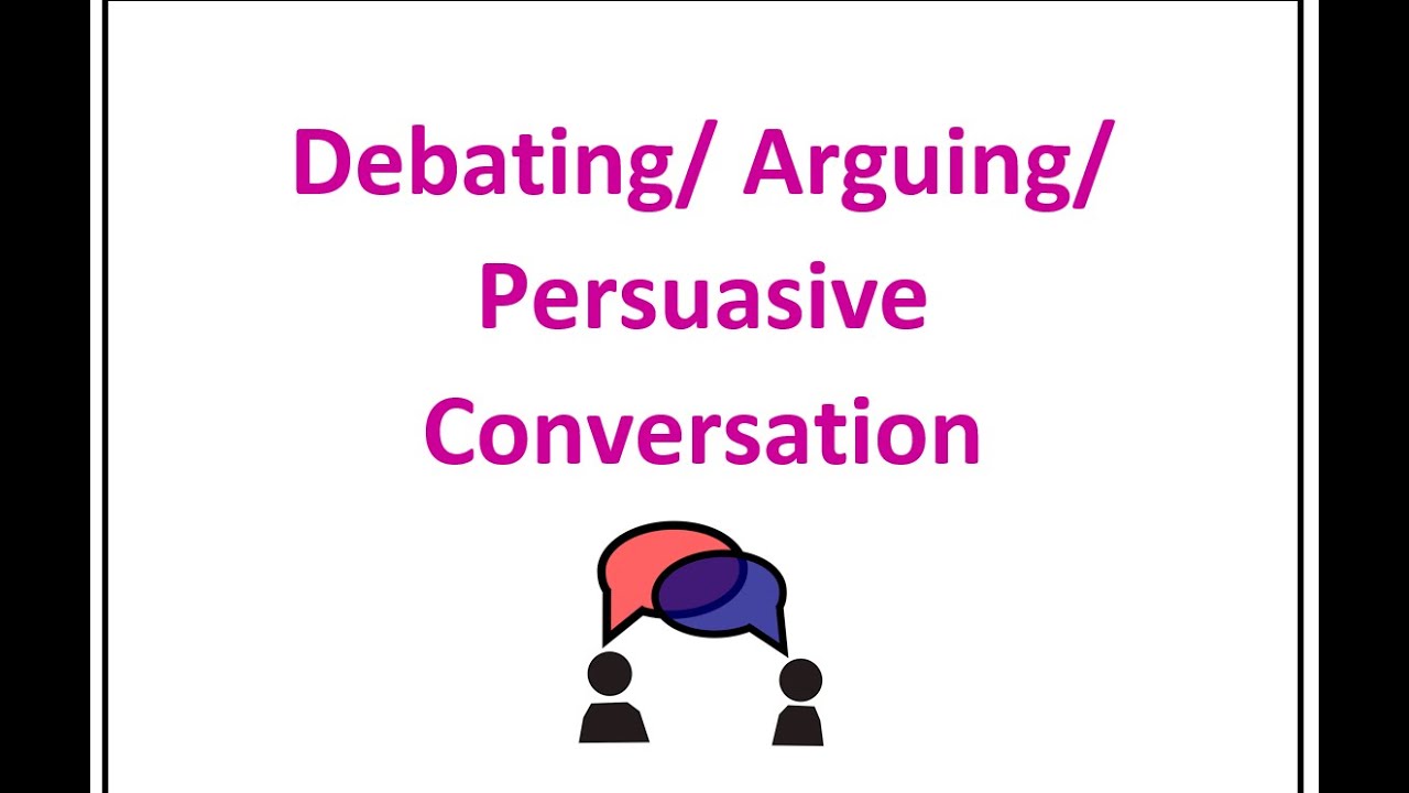 Conversation/Debate Skills for Beginners and ESL Students - YouTube