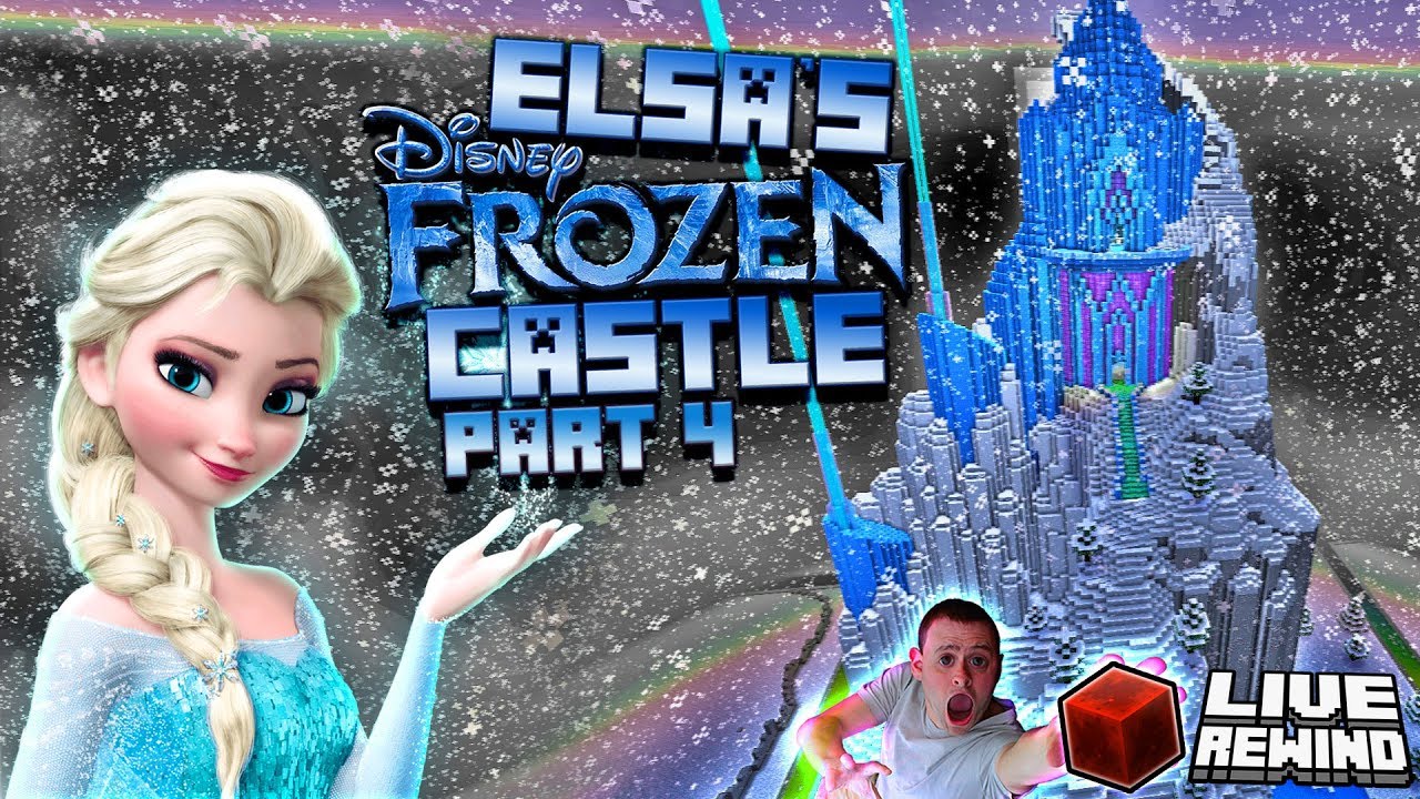 ELSA'S FROZEN CASTLE MEGA BUILD DISNEY FROZEN | Part 4 Minecraft 🔴 Live ...