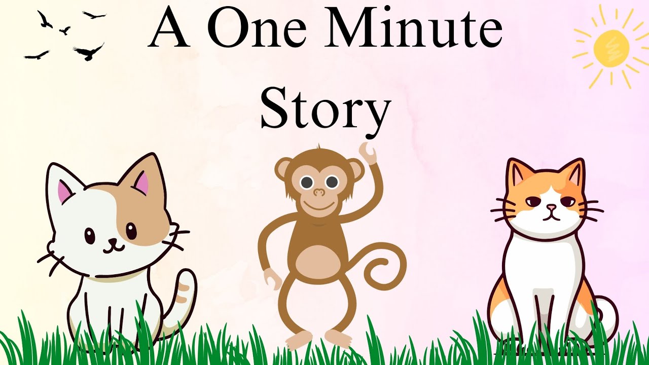 A one minute story|Short Stories|A one minute story in English# ...