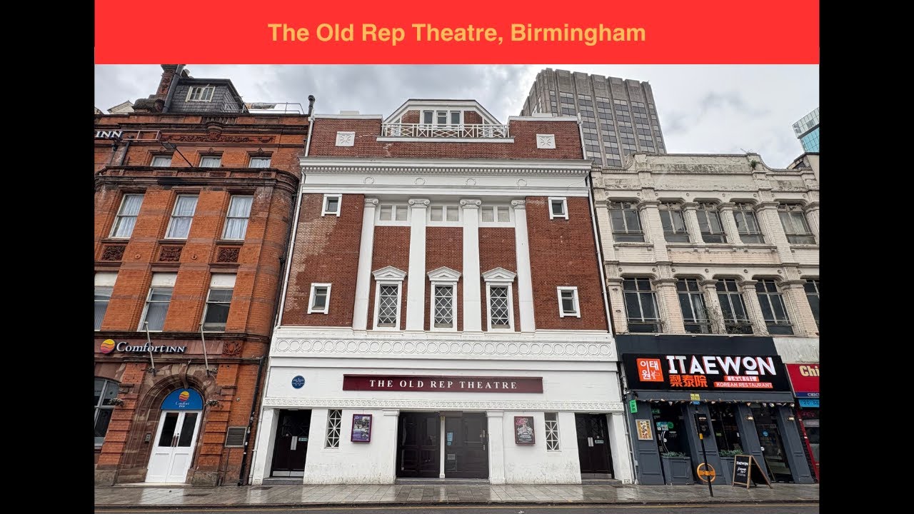 The Old Rep Theatre - Birmingham - YouTube