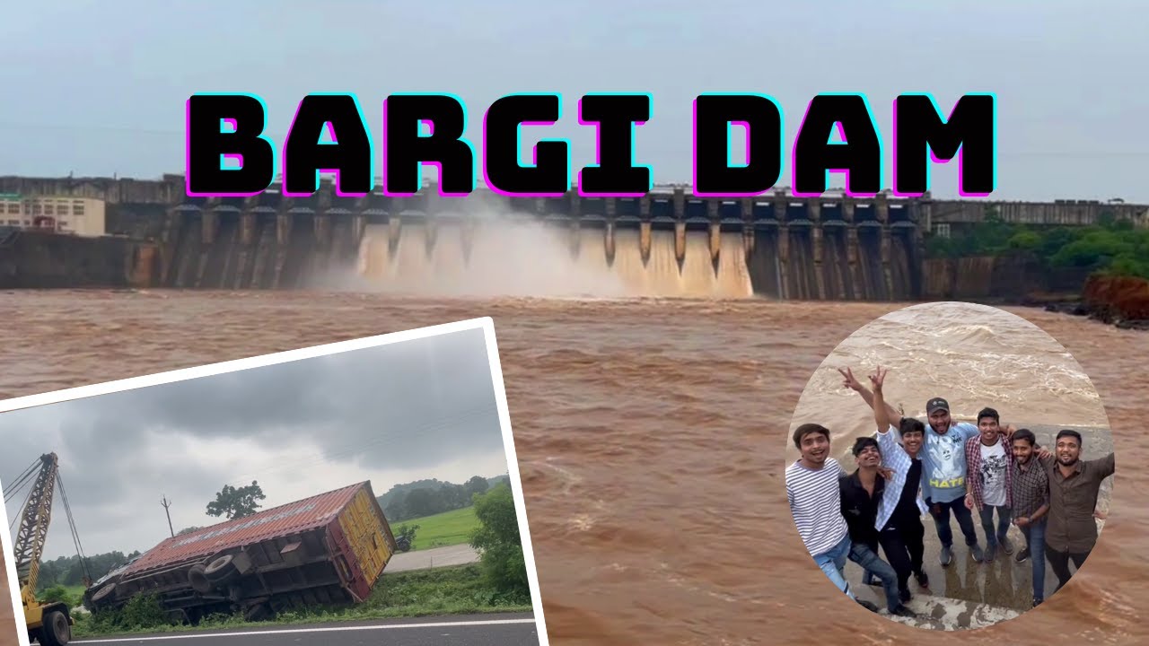 Bargi Dam Trip | Bargi Dam Vlog | Bargi Dam Gate Open - YouTube