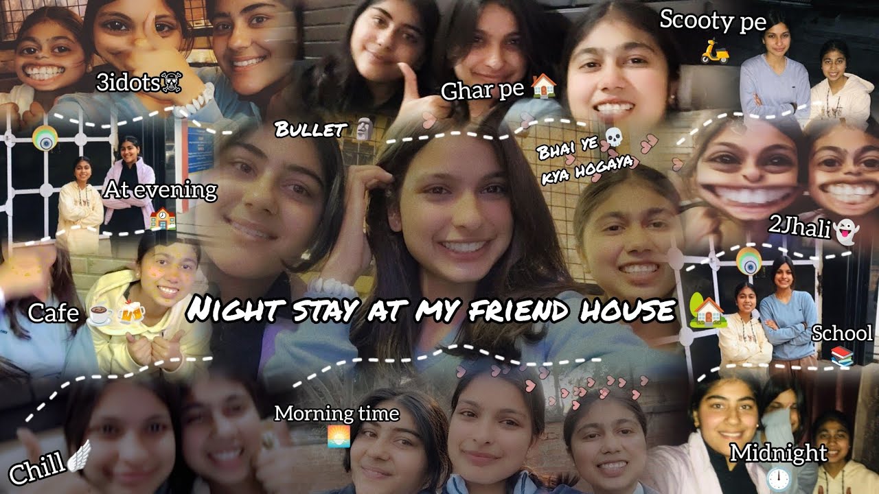 Night stay at my friend house🏡|| full masti || backbenchers - YouTube