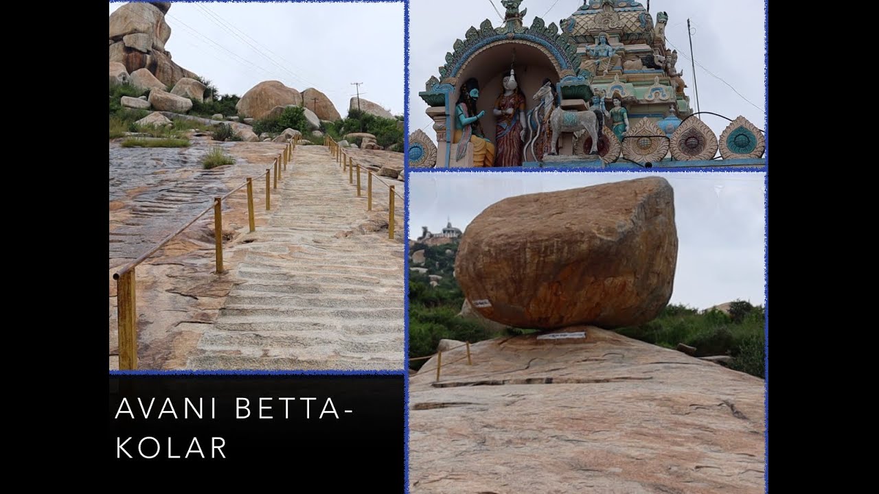 Avani Betta | Weekend Trip From Bangalore To Kolar | Birth Place of LUV ...