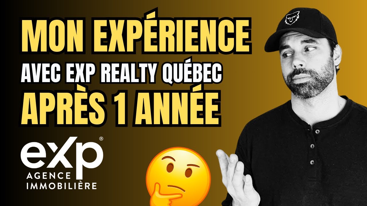 Review 1 an avec eXp Realty Québec 2023: Mes surprises et déceptions ...