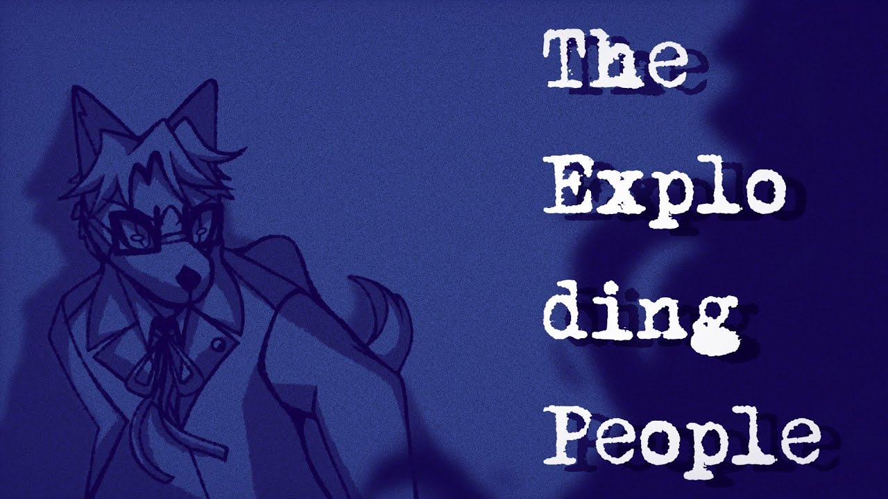The Exploding People | Dogified BSD PMV - YouTube