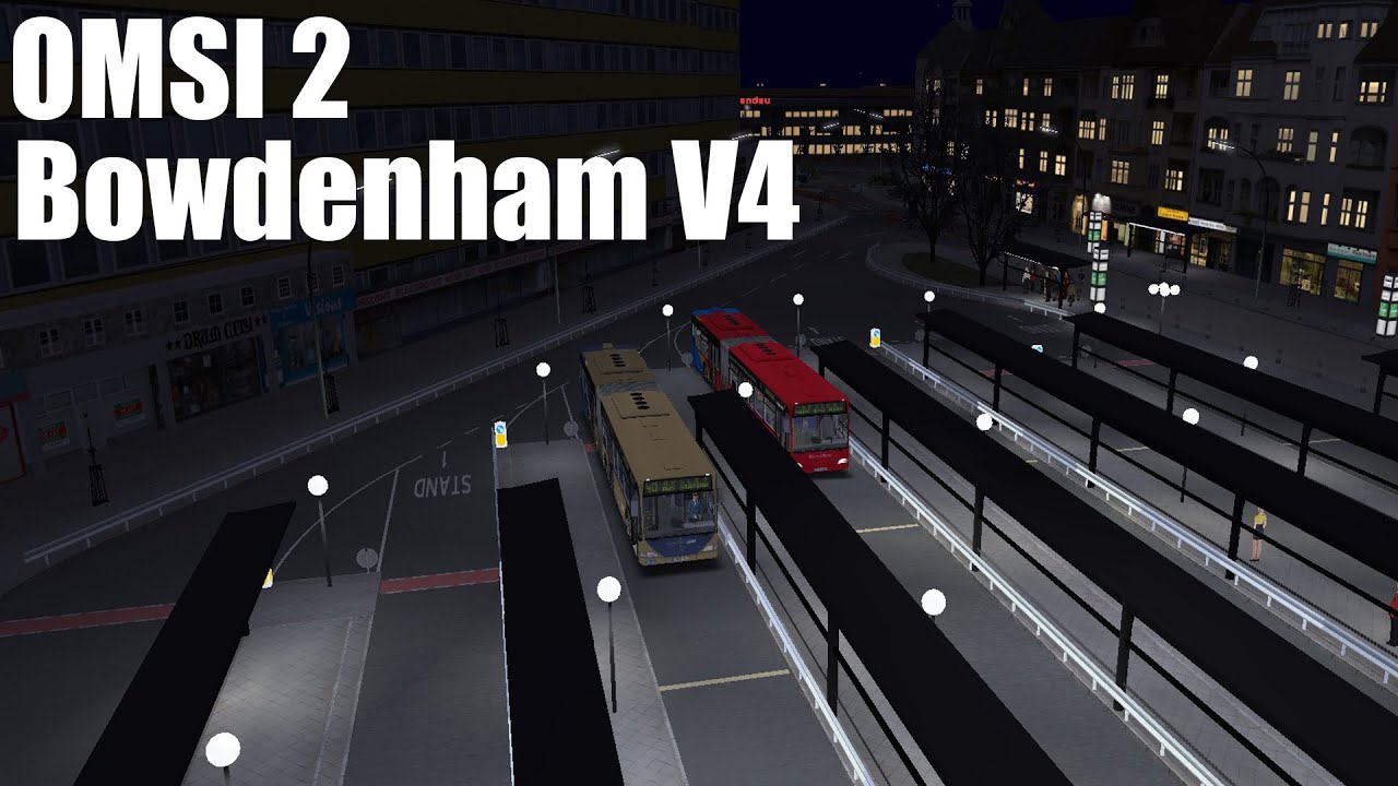 OMSI 2 - Bowdenham V4 (400 Park 'n' Ride) - YouTube