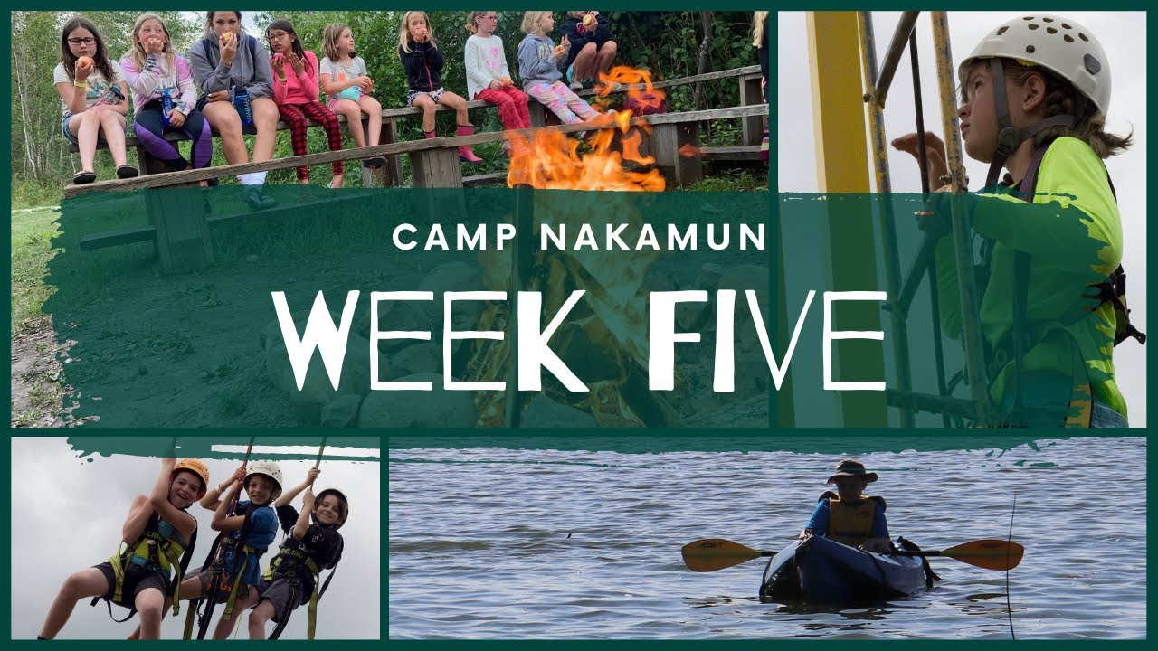 Camp Nakamun 2021 - Week 5 - YouTube