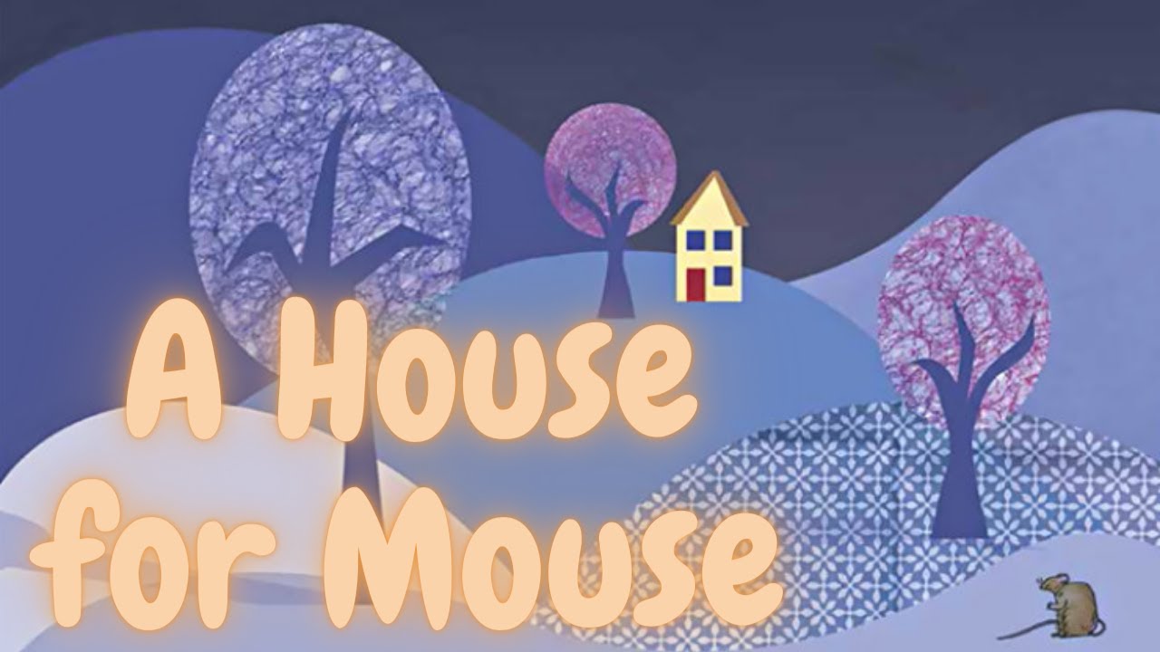 House for Mouse | Short Stories for Children - YouTube
