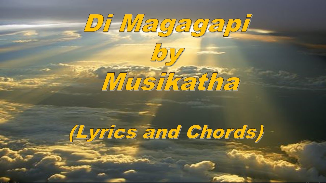 Di Magagapi - Musikatha (Lyrics and Chords) - YouTube