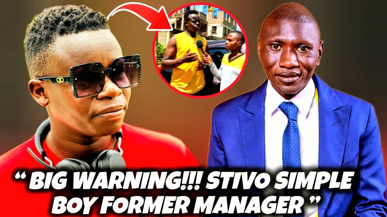 Exclusive!!! Stivo Simple Boy Former Manager Reveals Achievements ...
