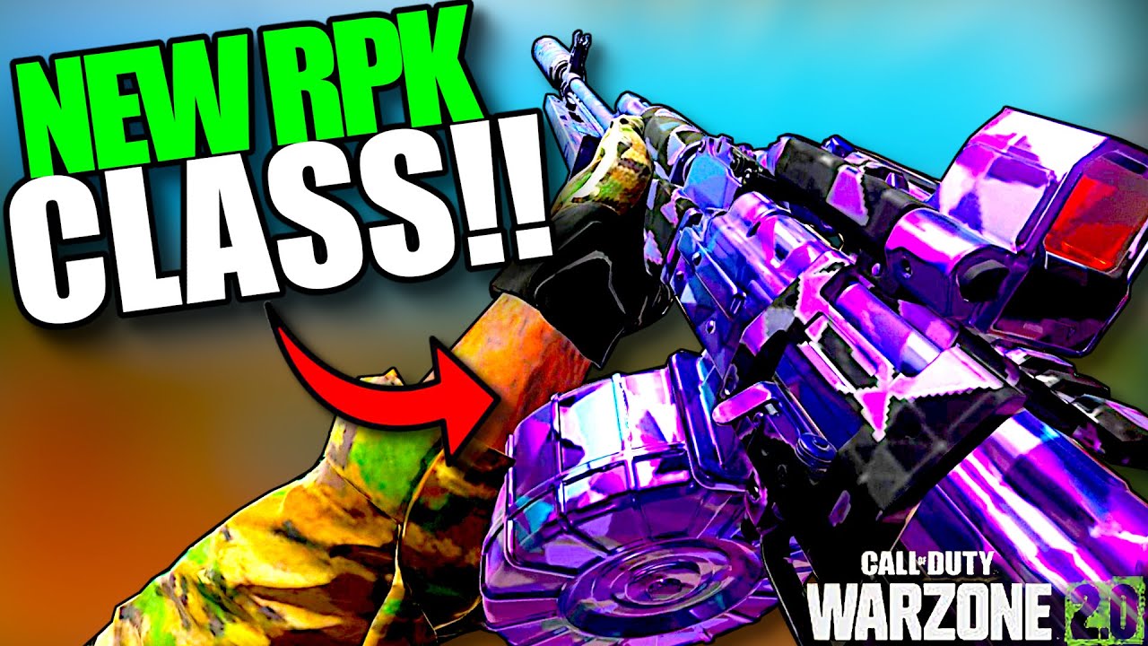 the BEST WEAPON TUNING for the NEW RPK CLASS in WARZONE 2.0! - YouTube
