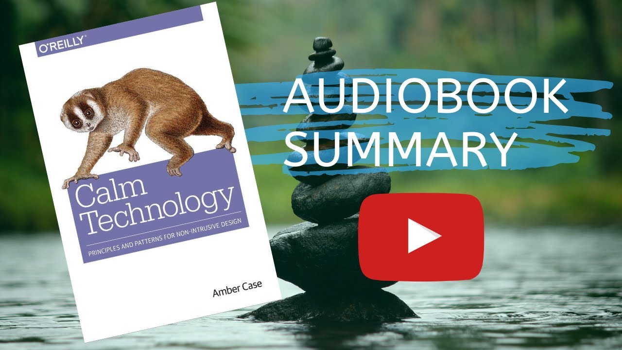 Calm Technology Audiobook - Free Audiobook Summary & Review - YouTube